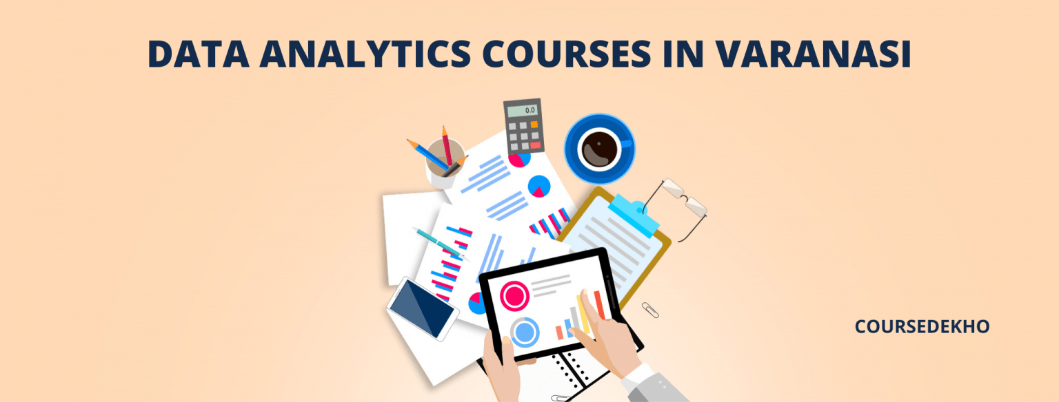 Top 7 Data Analytics Courses in Varanasi With Placements