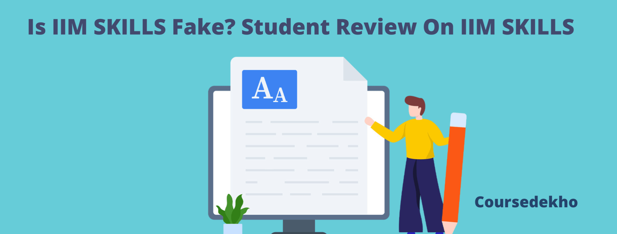 Is IIM SKILLS Fake? A Student's Review On IIM SKILLS Course