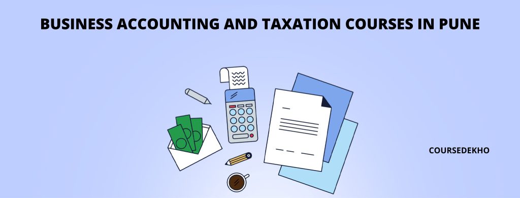 Top 5 Business Accounting And Taxation Courses in Pune