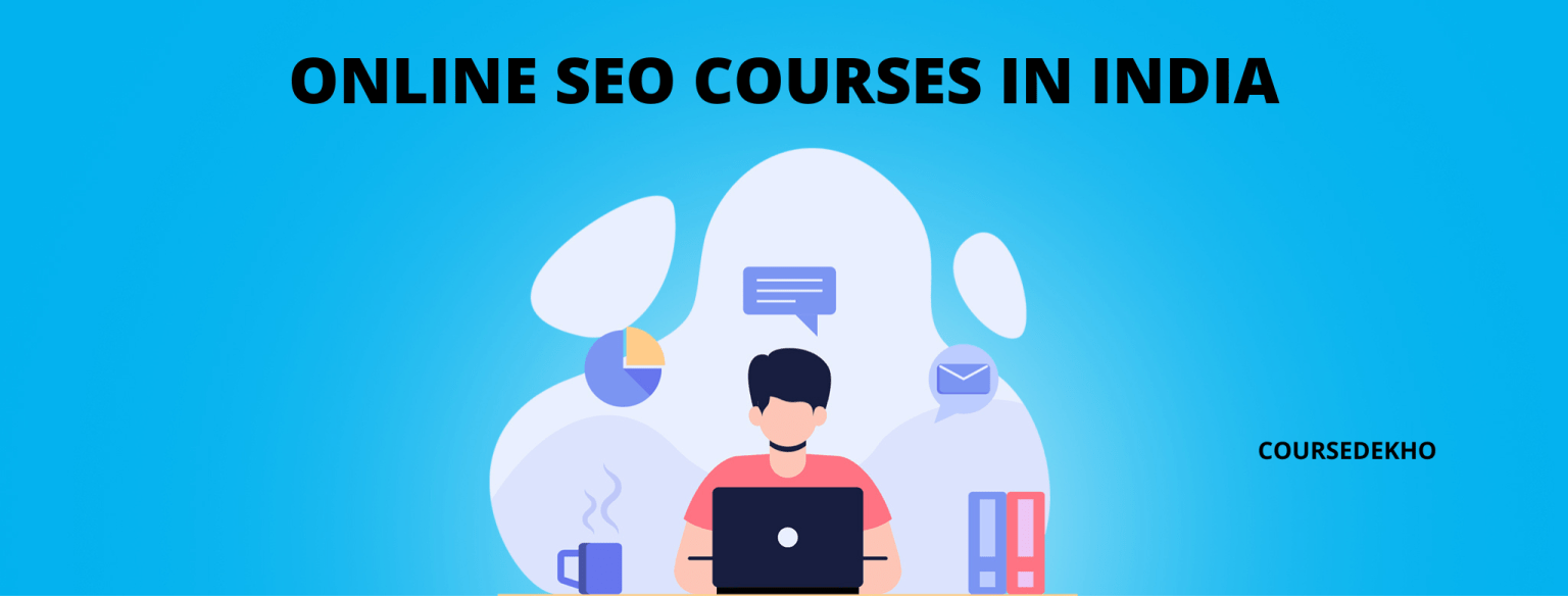 Top 10 Online SEO Courses in India With Placements
